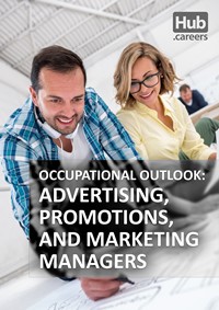 Occupational Outlook: Advertising, Promotions and Marketing Managers ...