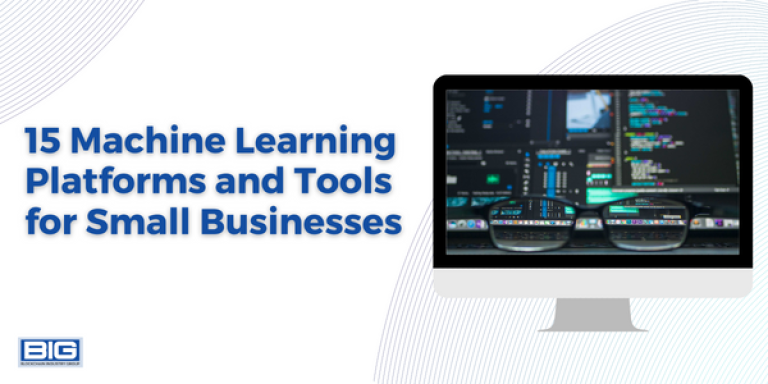 15 Machine Learning Platforms and Tools for Small Businesses ...