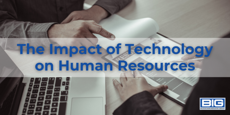 The Impact of Technology on Human Resources