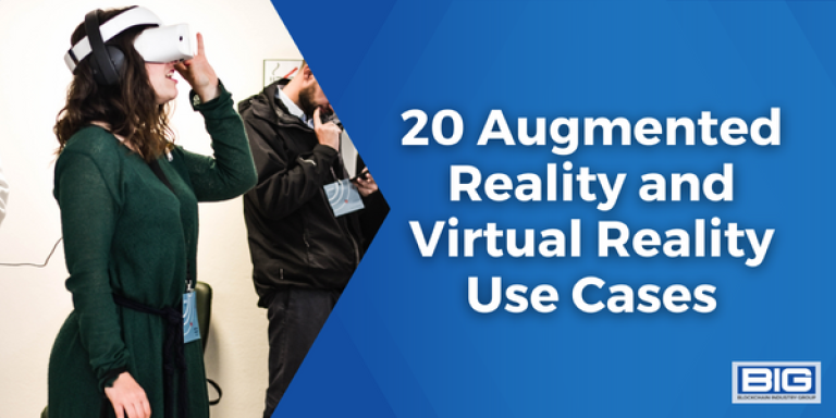 20 Augmented Reality and Virtual Reality Use Cases