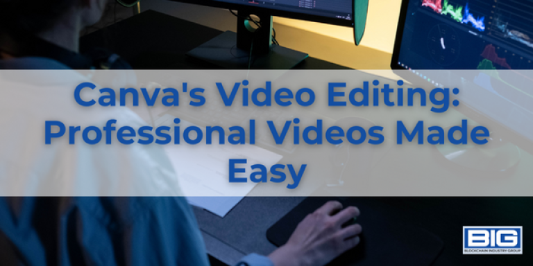 Canva's Video Editing: Professional Videos Made Easy