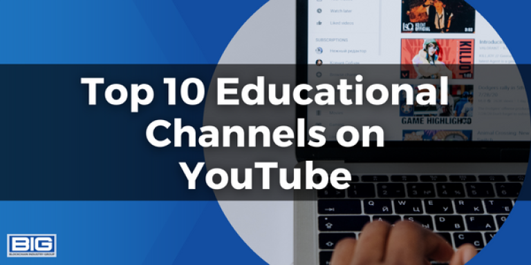 Top 10 Educational Channels on YouTube